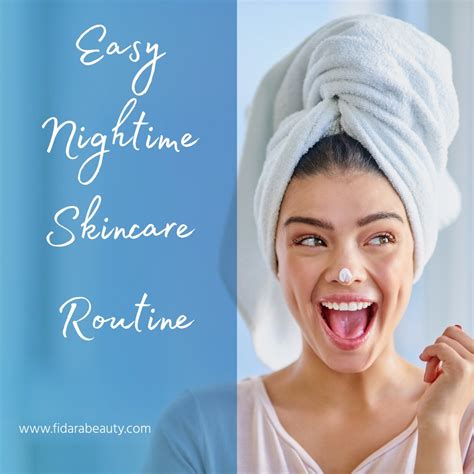 The Ultimate Guide To An Easy Nighttime Skincare Routine – Fidara Beauty