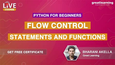 python for beginners live course flow control statements and