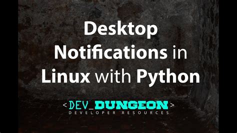 desktop notifications in linux with python youtube