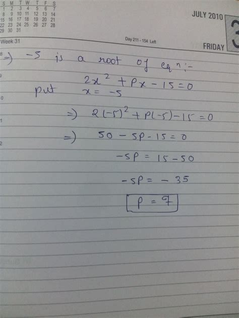 If 5 Is A Root Of The Quadratic Equation 2x2 Px 15 0