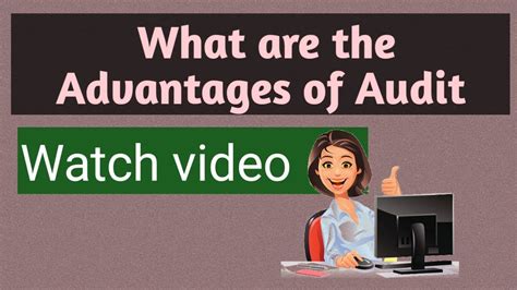 What Are The Advantages Of Audit Benefits Of Auditing Youtube