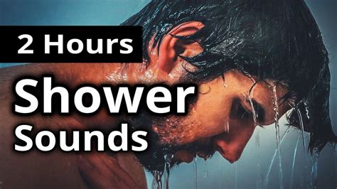 Sleep Sounds Relaxing Sounds Of Taking A Shower 2 Hour Asmr Ambience