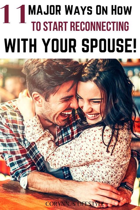 11 Ways To Reconnect With Your Spouse