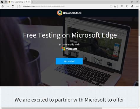 microsoft signs deal with browserstack for free microsoft edge testing