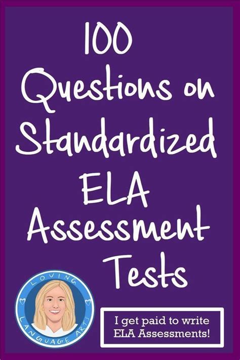 Prepare For Ela Assessments With 100 Sample Standardized Test Questions