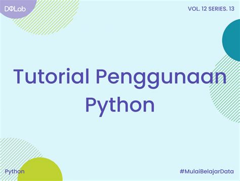 apa saja tutorial python dasar yuk simak versi dqlab