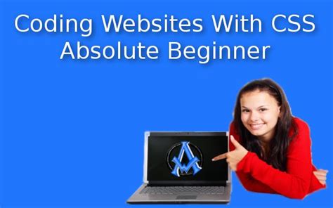 coding websites with css absolute beginner web development lesson 9