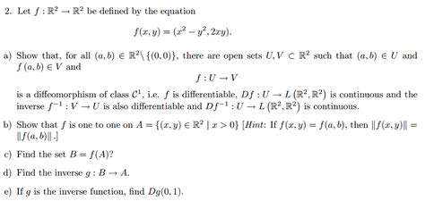 Let F R 2 Rightarrow R 2 Be Defined By The Equation