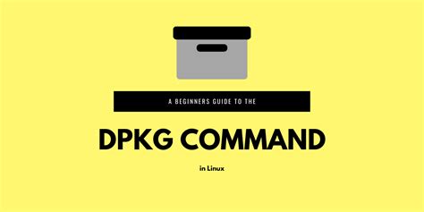 the dpkg command in linux a beginners reference digitalocean