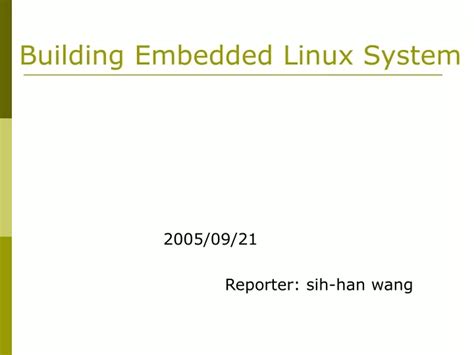 ppt building embedded linux system powerpoint presentation free
