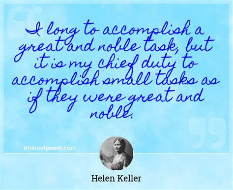 I Long To Accomplish A Great And Noble Task But It I 1