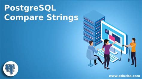 postgresql compare strings how to compare strings examples