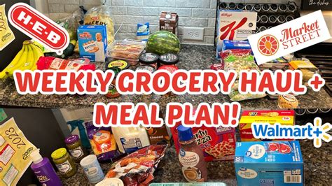 Weekly Grocery Haul And Meal Plan Huge Grocery Haul With Prices