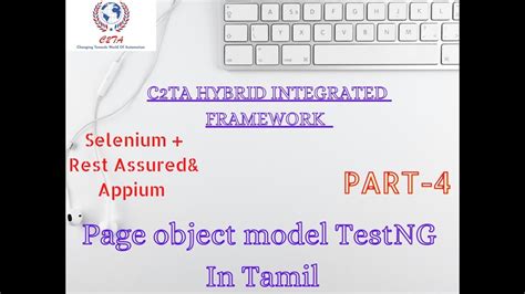 c2ta hybrid integrated framework in tamil page object model testng