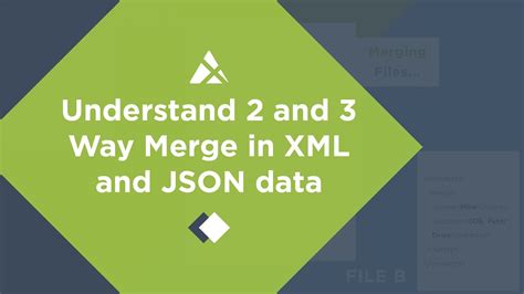 understanding two and three way merge in xml and json data deltaxml