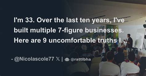 Im 33 Over The Last Ten Years Ive Built Multiple 7 Figure