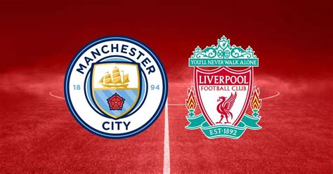Man City Vs Liverpool Final Score Goals Highlights Klopp And