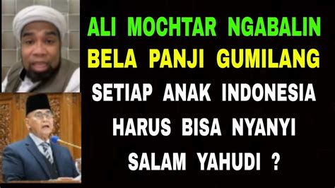 Ali Mochtar Ngabalin Membela Panji Gumilang Gimana Tanggapan Anda