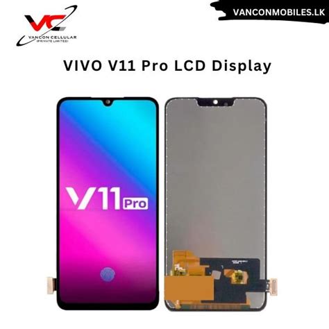 Vivo V11 Pro Lcd Display Vancon Cellular Private Limited Galle