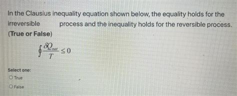 Solved In The Clausius Inequality Equation Shown Below The