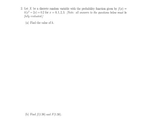 solved 2 let x be a discrete random variable with the pr