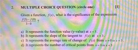 Solved Multiple Choice Question Circle One [1] Given A
