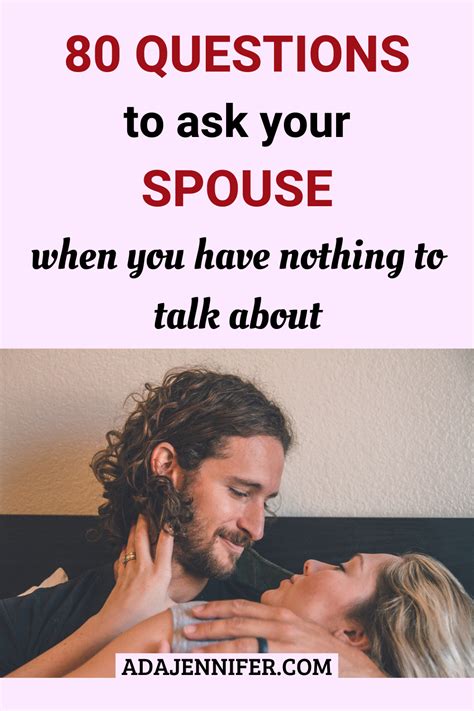 80 Questions To Ask Your Spouse When You Have Nothing To Talk About