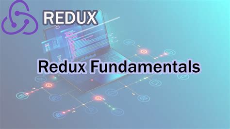 redux tutorial redux fundamentals 1 youtube