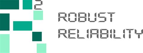 Robust Design Definitions Robust Reliability