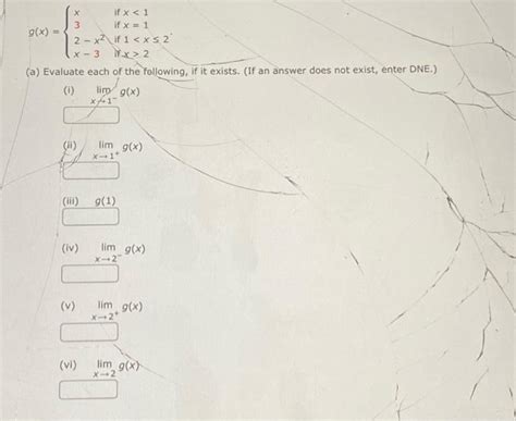 Solved G X ⎩⎨⎧x32−x2x−3 If X