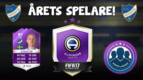 Jag Har Årets Spelare I Allsvenskan Fut Champions Lag Fifa 17