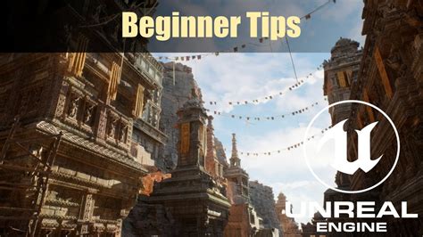 beginner tips in ue4 ue5 youtube