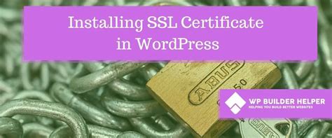 installing ssl certificate in wordpress wp builder helper
