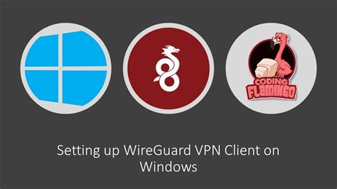 setting up wireguard client on windows new version in the description