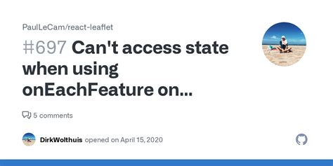 can t access state when using oneachfeature on geojson component