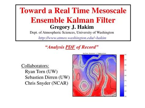 Ppt Toward A Real Time Mesoscale Ensemble Kalman Filter Powerpoint