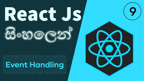 event handling reactjs tutorial sinhala 09 youtube