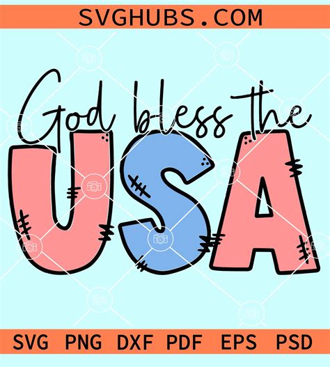 God Bless The Usa Svg Patriotic Svg Independence Day Svg Merica Svg
