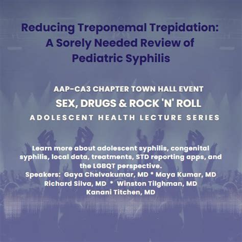 Reducing Treponemal Trepidation A Sorely Needed Review Of Pediatric