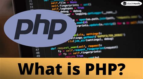 what is php and how can i learn it stackhowto