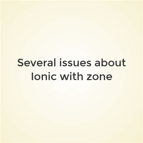 ionic with zone js