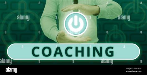 Sign Displaying Coaching Concept Meaning Unlocking A Persons Potential