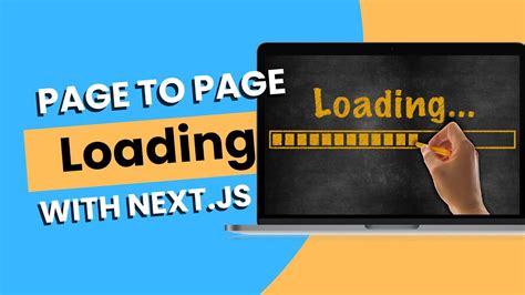 page to page loading transitions with next js youtube