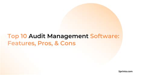Top 10 Audit Management Software Features Pros And Cons