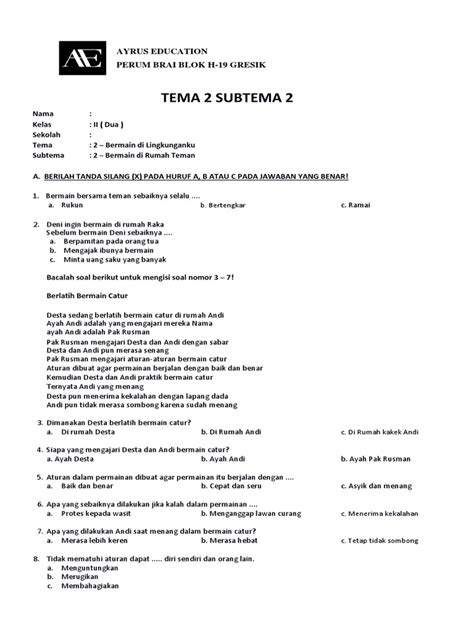 Soal Tematik Kelas 2 Sd Tema 2 Subtema 2 Bermain Di Rumah Teman Ayrus
