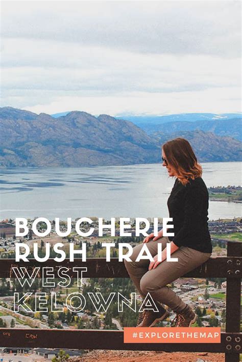 Boucherie Rush Trail Mt Boucherie West Kelowna Bc Explore The Map