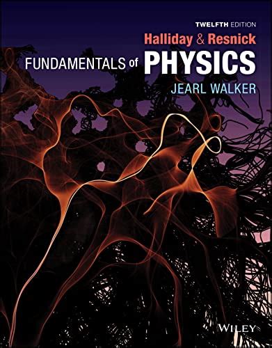 Fundamentals Of Physics 12th Edition Ebook David Halliday Robert
