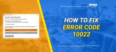 How To Fix Fortnite Error Code 10022 Step By Step Guide