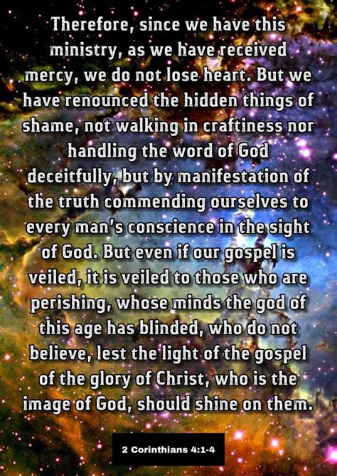 2 Corinthians 4 1 4 With Images Word Of God Words Spiritual Truth