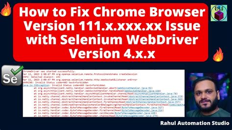 🔥 how to fix chrome browser version 111 x xxx xx issue with selenium